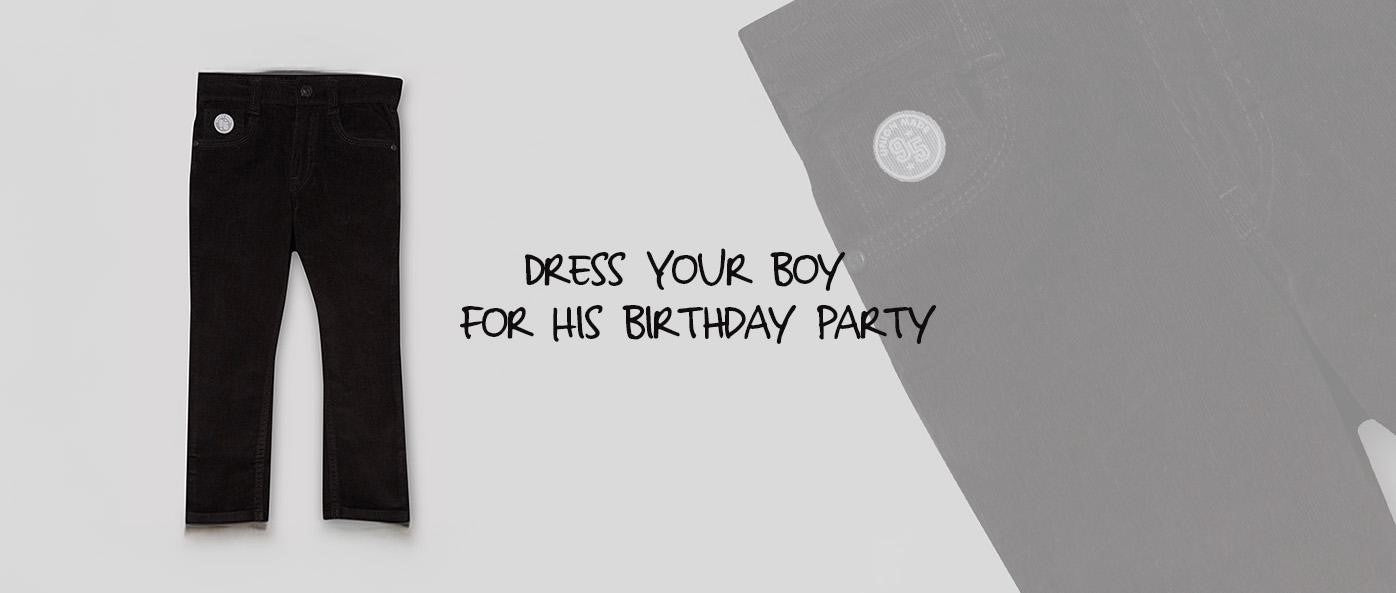 How to Dress Your Boy for His Birthday Party